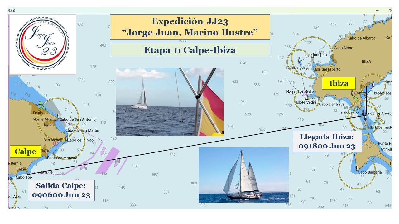 Expedición JJ23 "Jorge Juan, Marino Ilustre". Etapa 1: Calpe-Ibiza ...